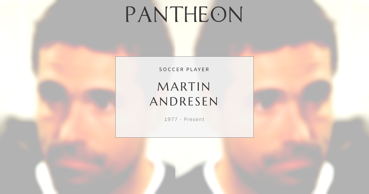 Martin Andresen Biography | Pantheon