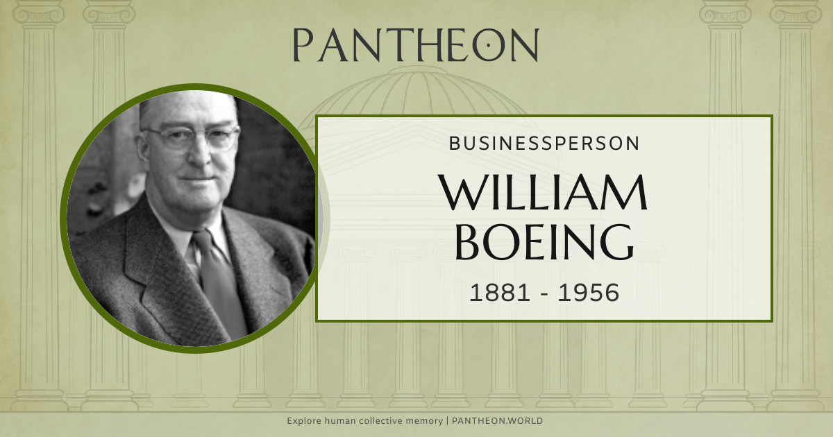 William Boeing Biography | Pantheon