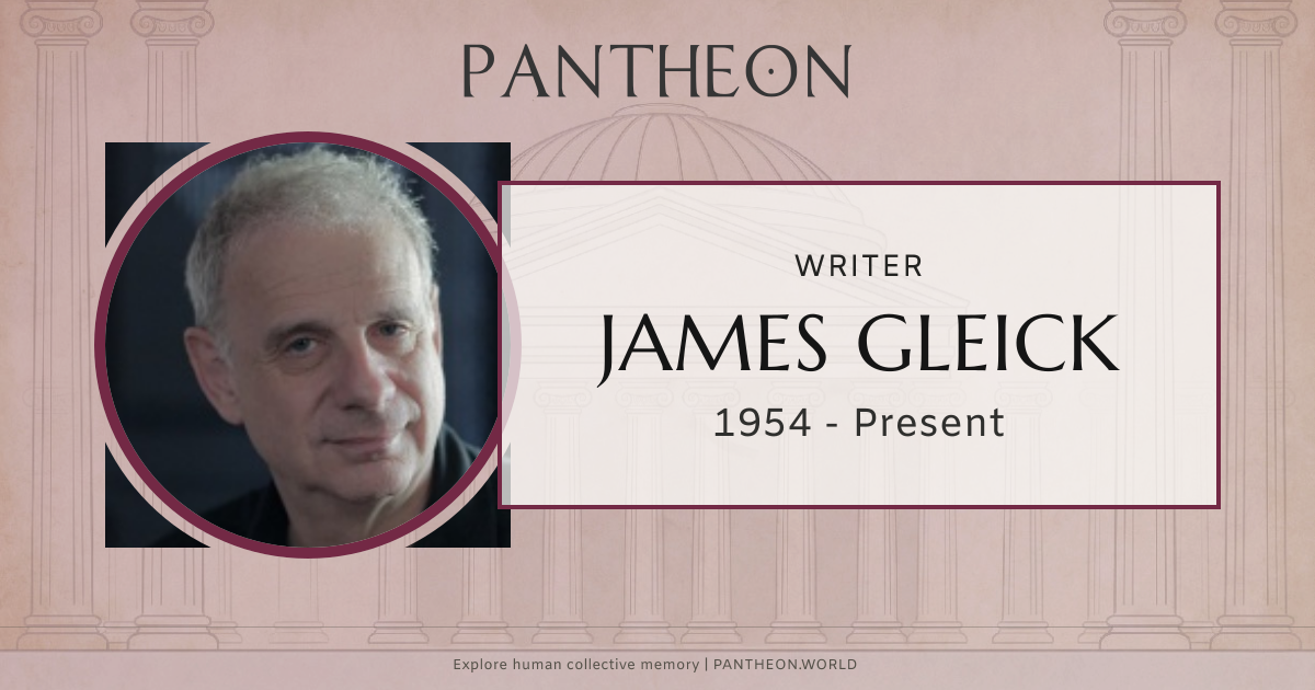 James Gleick Biography | Pantheon