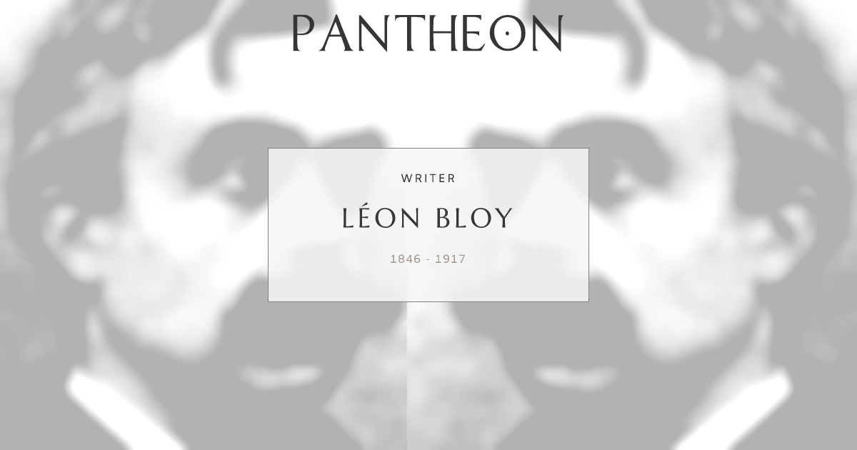 Léon Bloy Biography | Pantheon