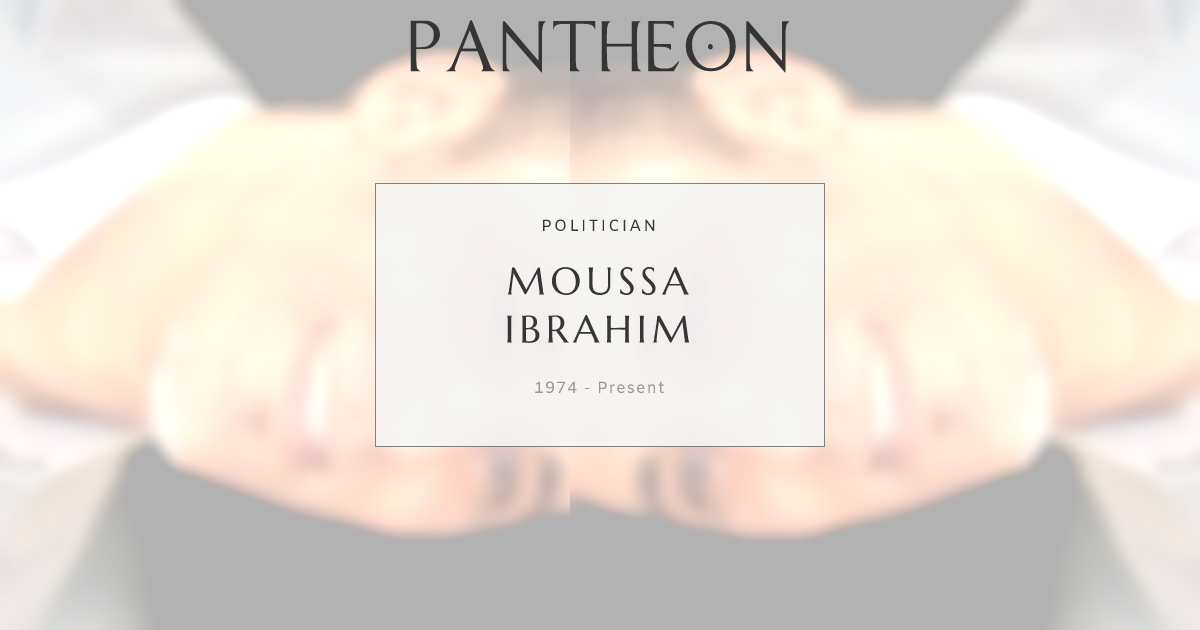 Moussa Ibrahim Biography | Pantheon