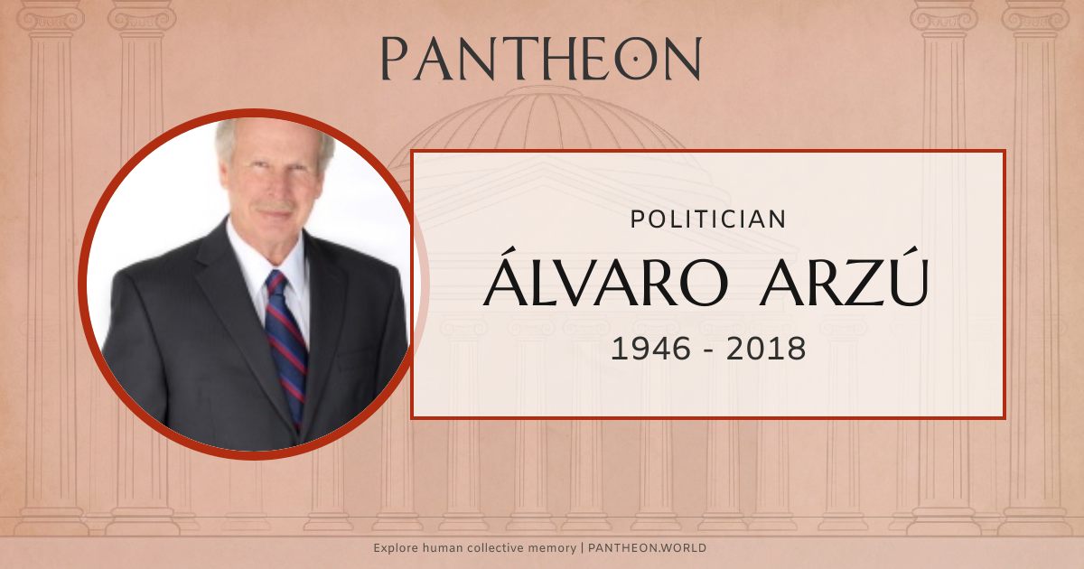 Álvaro Arzú Biography | Pantheon