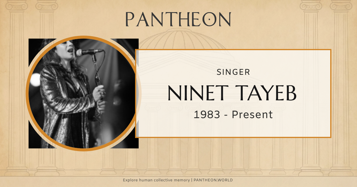 Ninet Tayeb Biography | Pantheon
