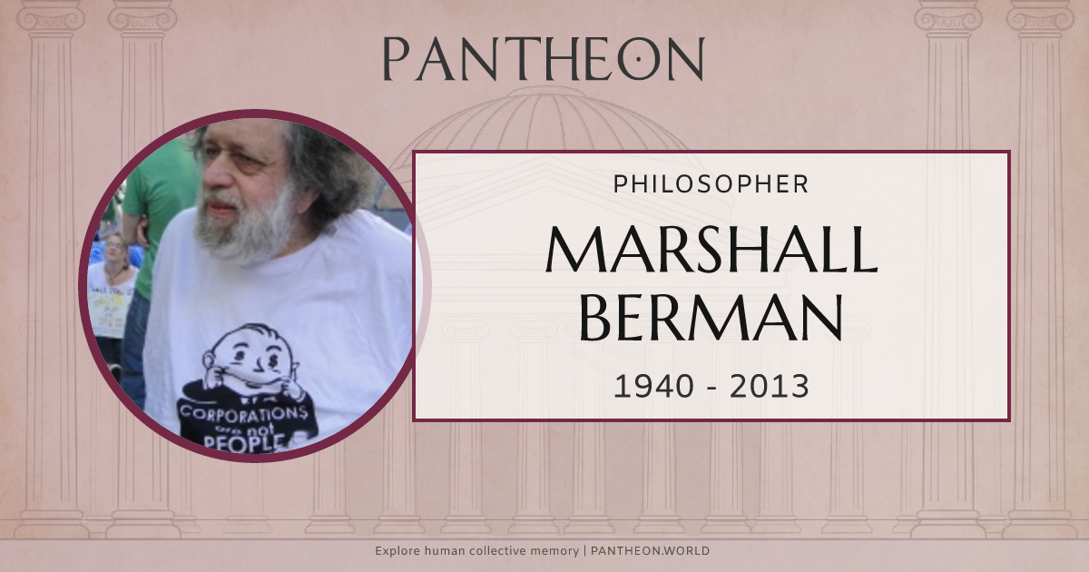 Marshall Berman Biography | Pantheon