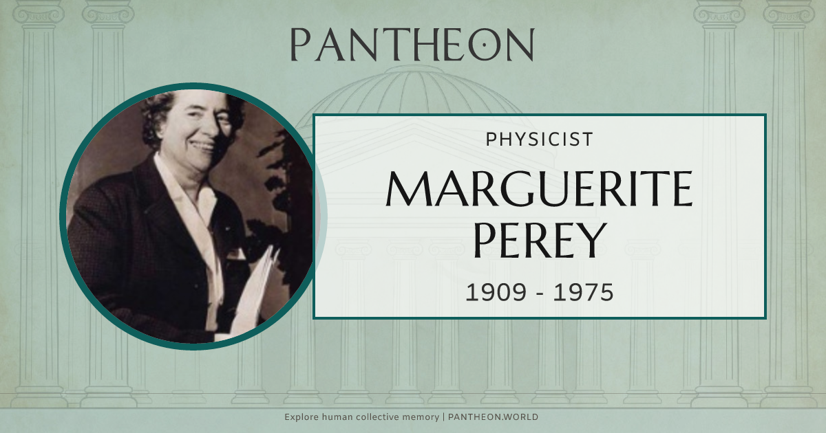 Marguerite Perey Biography | Pantheon