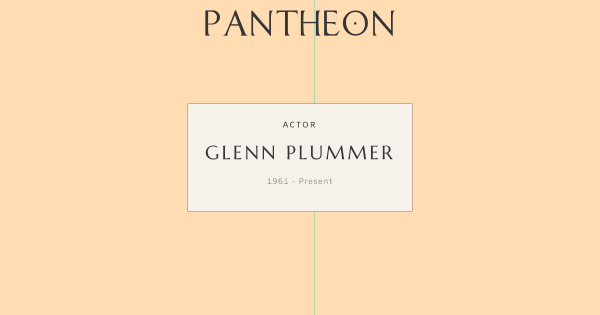 Glenn Plummer Biography | Pantheon