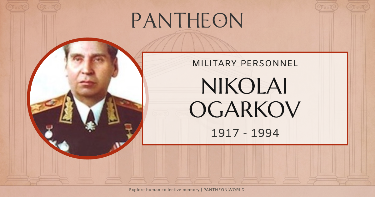 Nikolai Ogarkov Biography | Pantheon