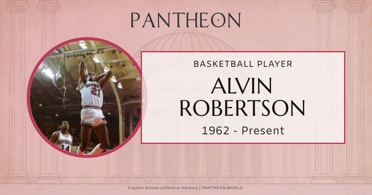 Alvin Robertson Biography | Pantheon