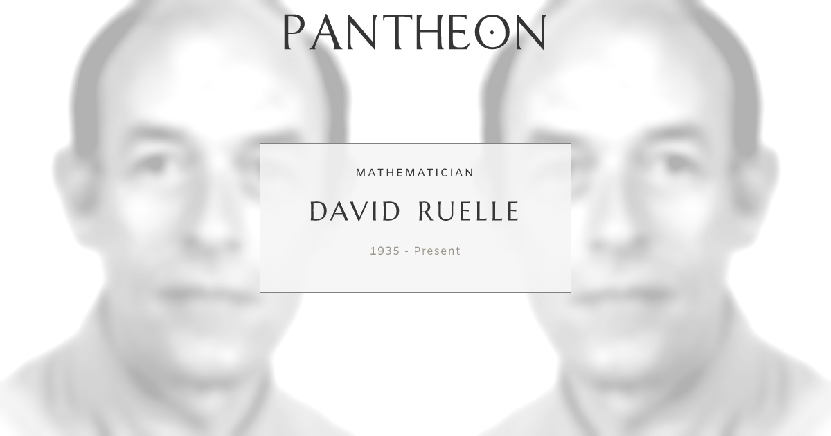 David Ruelle Biography | Pantheon