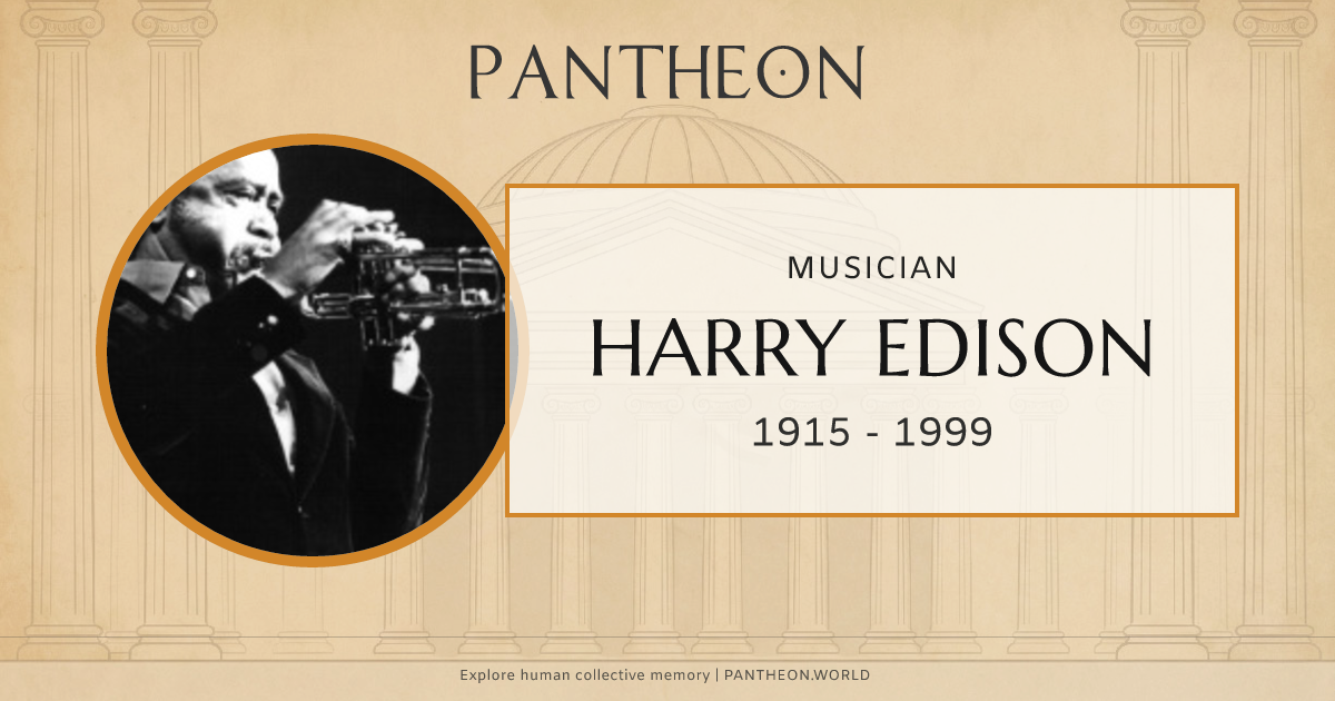 Harry Edison Biography | Pantheon