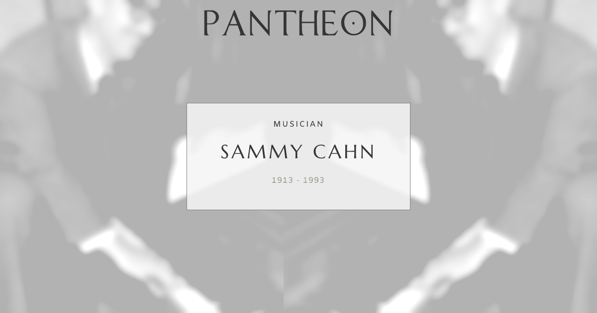 Sammy Cahn Biography | Pantheon