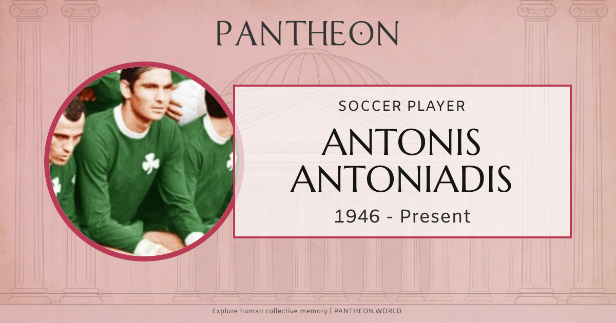 Antonis Antoniadis Biography | Pantheon