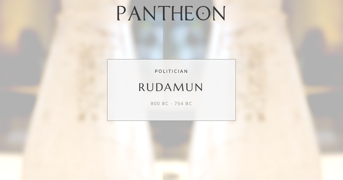Rudamun Biography | Pantheon