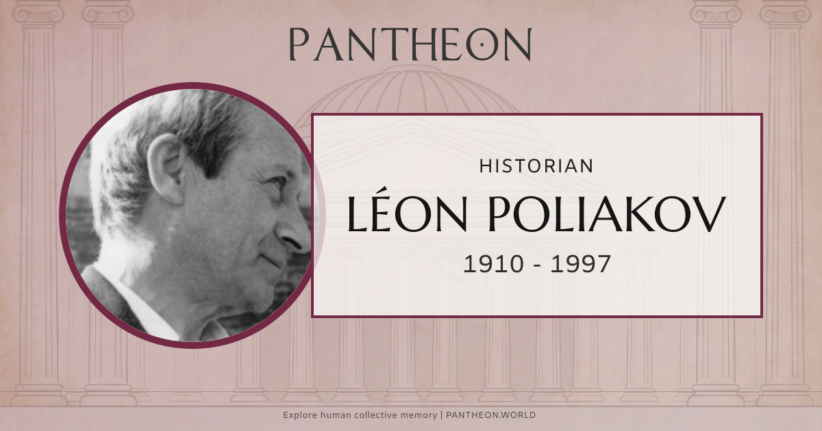 Léon Poliakov Biography | Pantheon