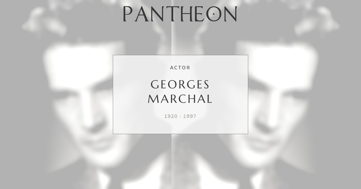 Georges Marchal Biography | Pantheon