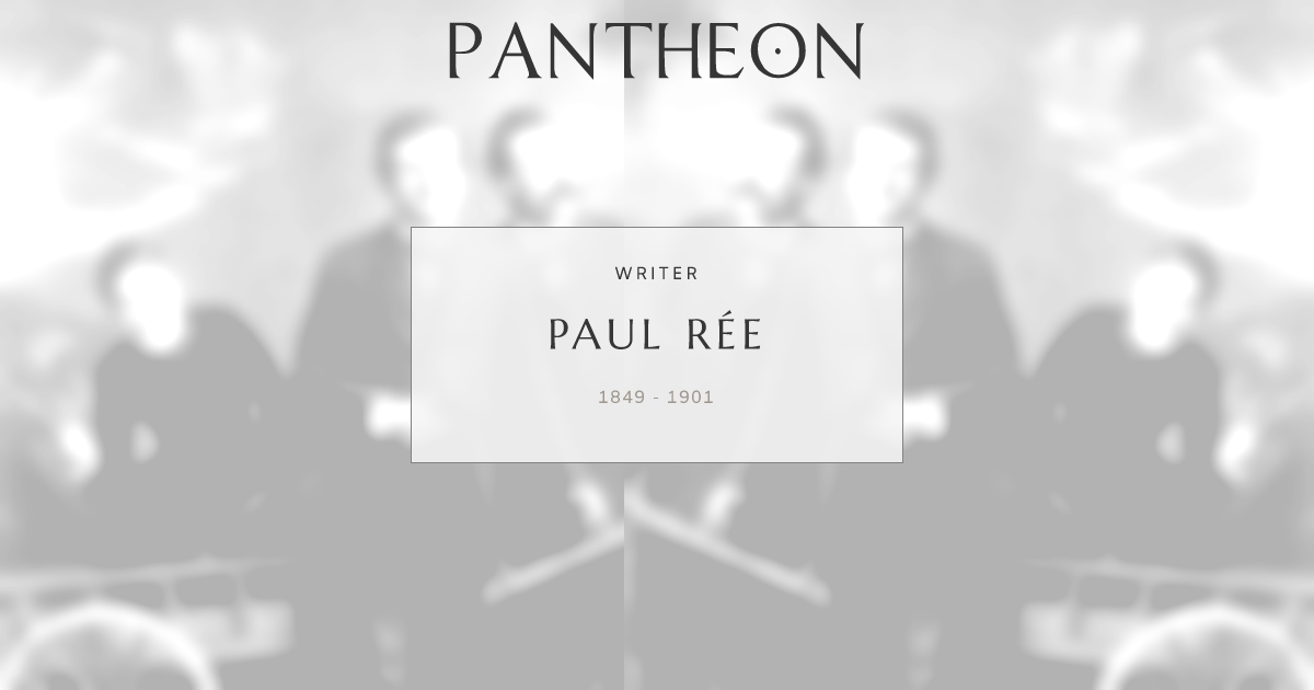 Paul Rée Biography | Pantheon