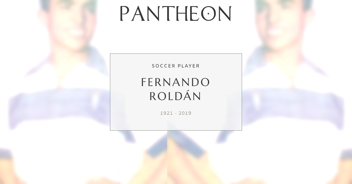 Fernando Roldán Biography | Pantheon