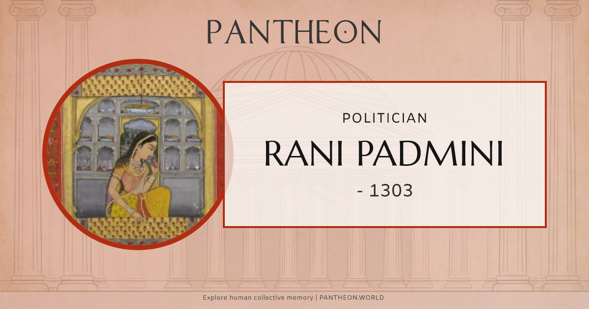 Rani Padmini Biography | Pantheon
