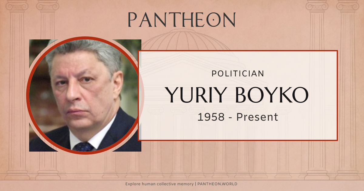 Yuriy Boyko Biography | Pantheon