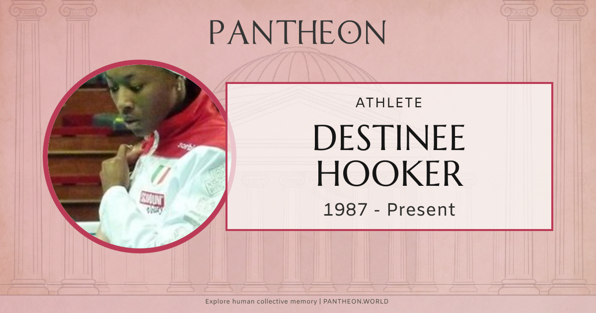 Destinee Hooker Biography | Pantheon