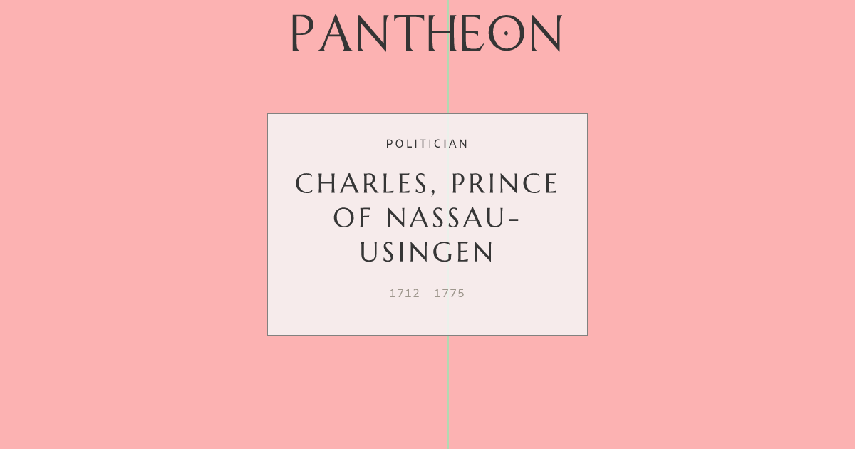 Charles, Prince of Nassau-Usingen Biography | Pantheon