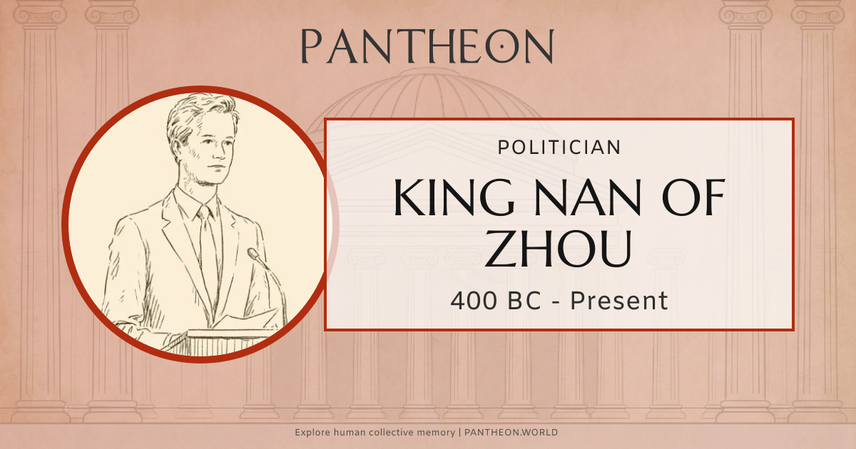 King Nan of Zhou Biography | Pantheon