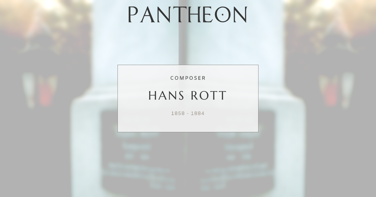 Hans Rott Biography | Pantheon