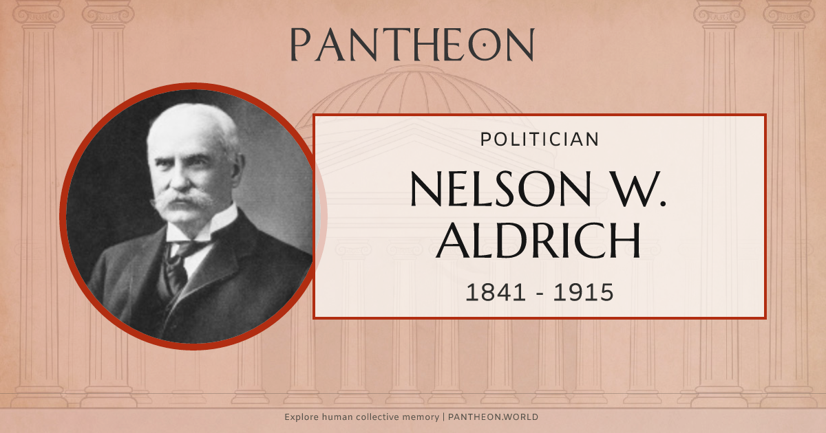 Nelson W. Aldrich Biography | Pantheon