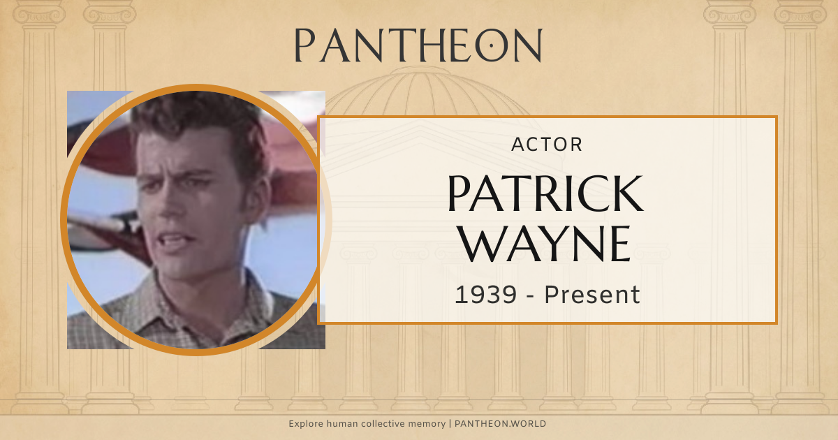 Patrick Wayne Biography | Pantheon
