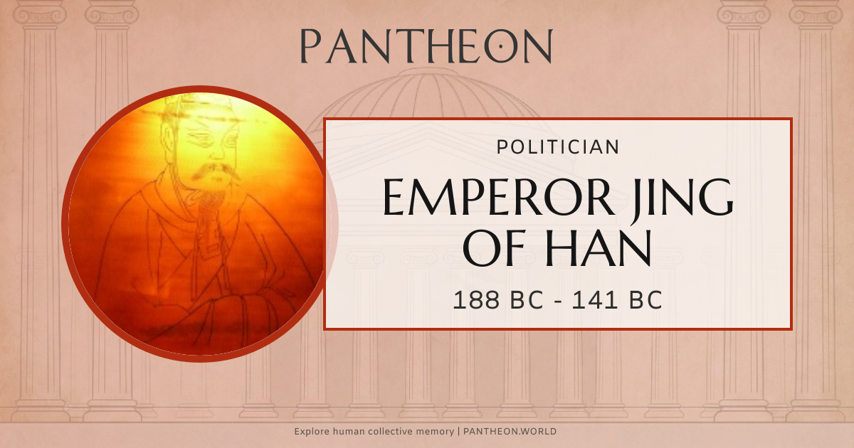 Emperor Jing of Han Biography | Pantheon
