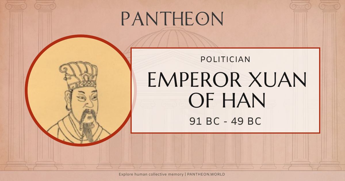 Emperor Xuan of Han Biography | Pantheon