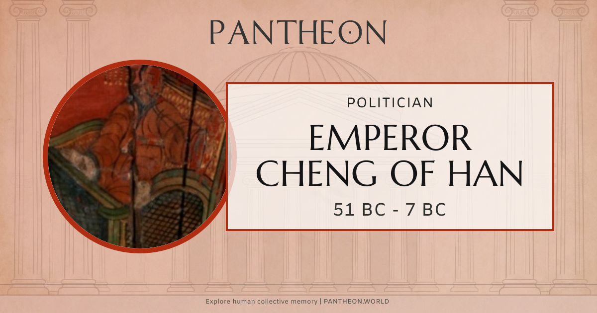 Emperor Cheng of Han Biography | Pantheon