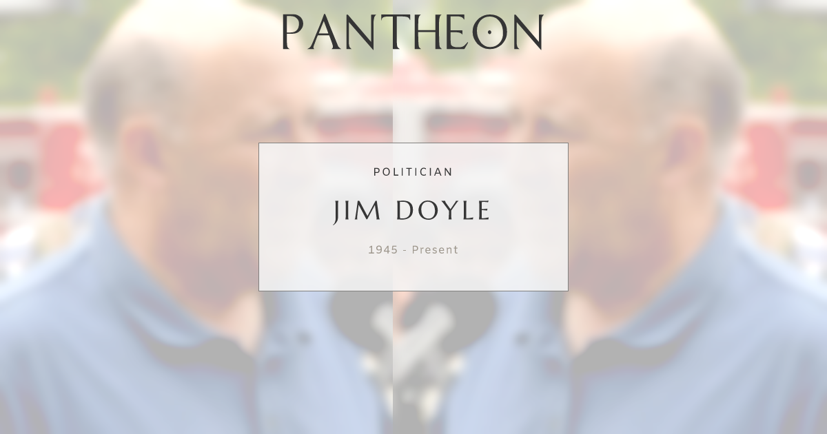 Jim Doyle Biography | Pantheon