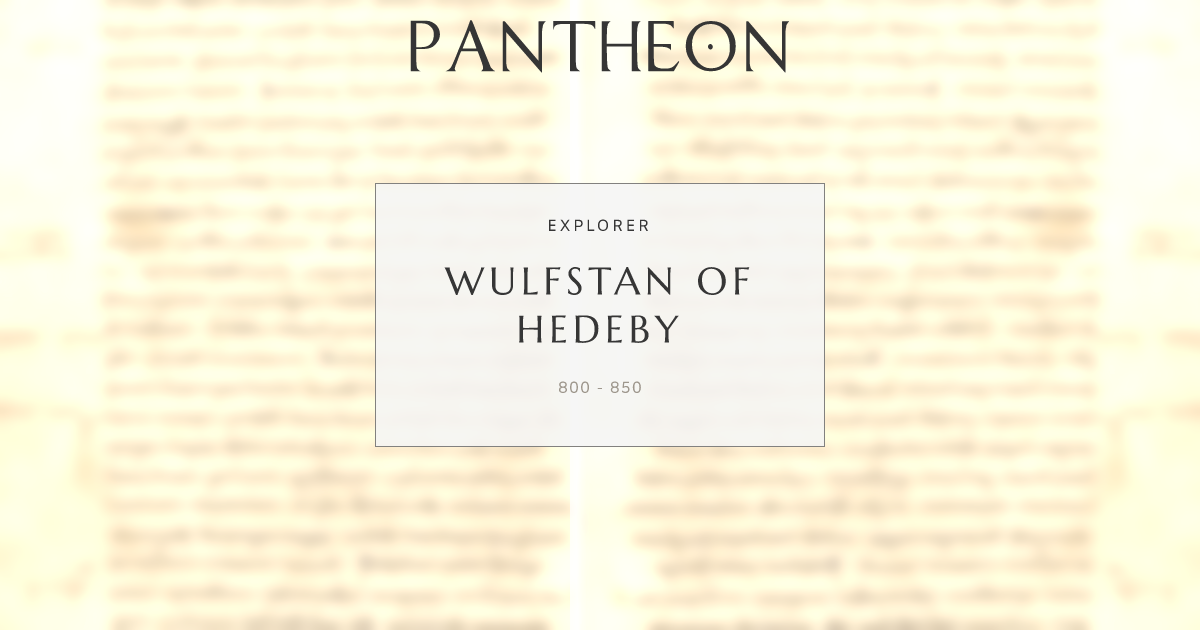 Wulfstan of Hedeby Biography | Pantheon