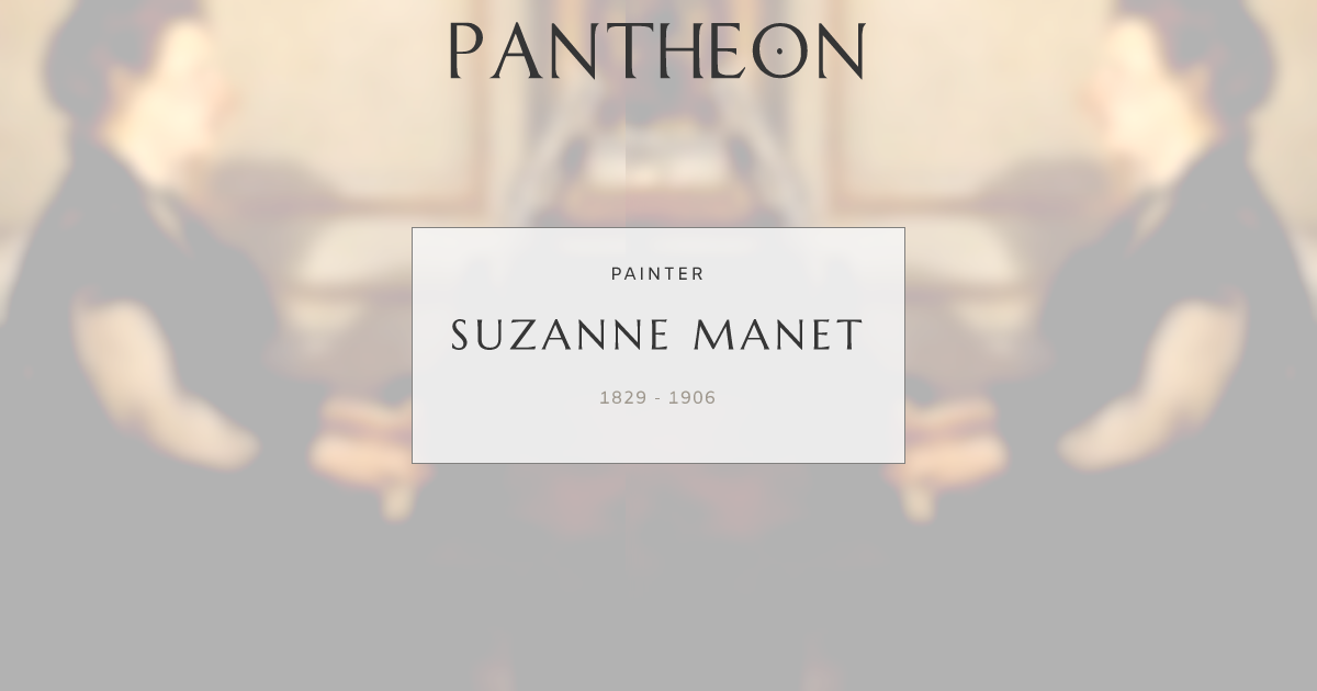 Suzanne Manet Biography | Pantheon