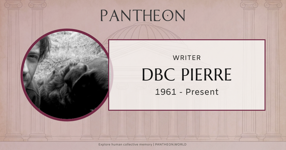 DBC Pierre Biography | Pantheon