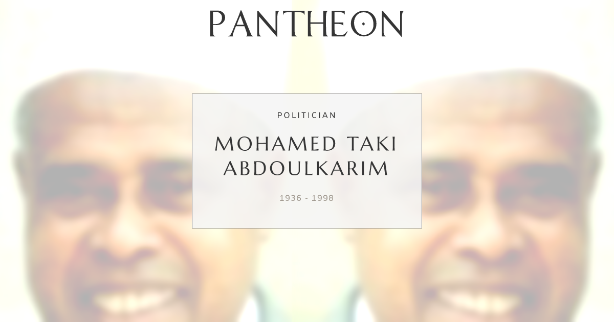 Mohamed Taki Abdoulkarim Biography | Pantheon