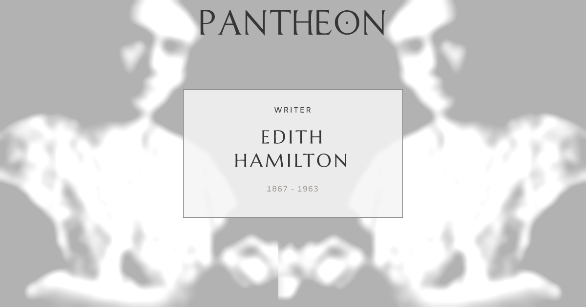 Edith Hamilton Biography | Pantheon