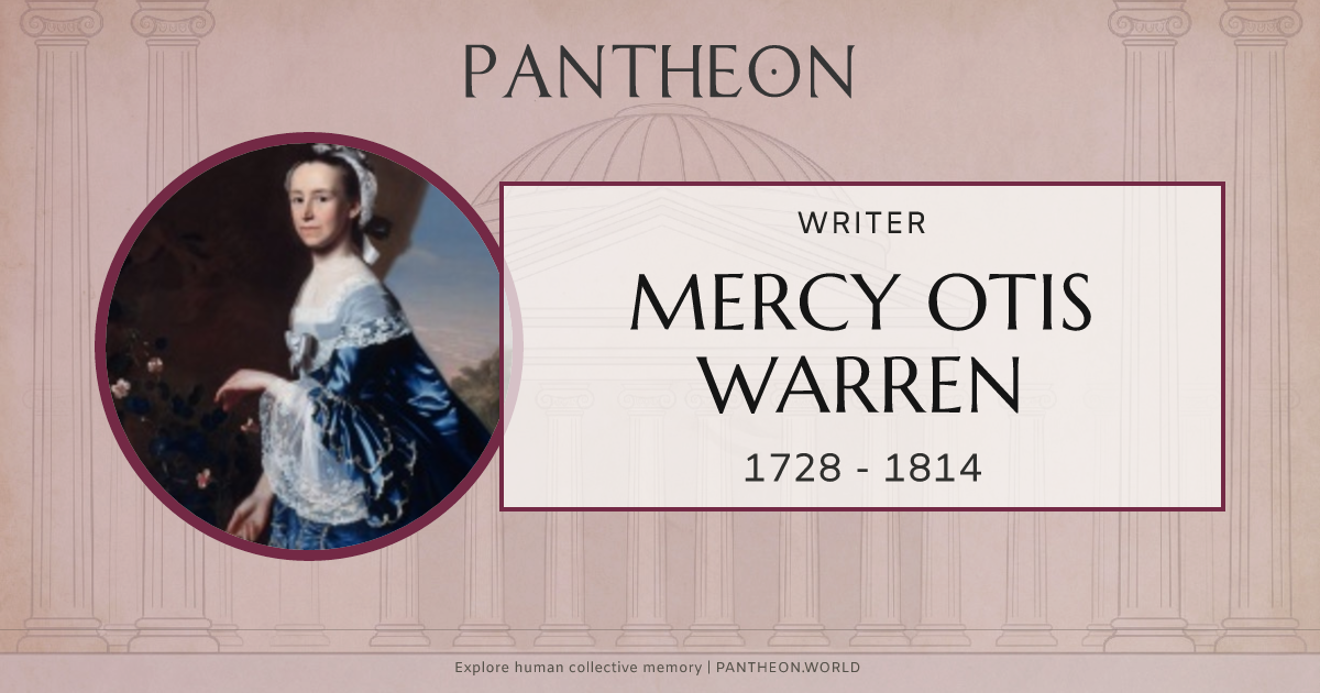 Mercy Otis Warren Biography | Pantheon