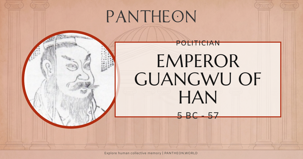 Emperor Guangwu of Han Biography | Pantheon