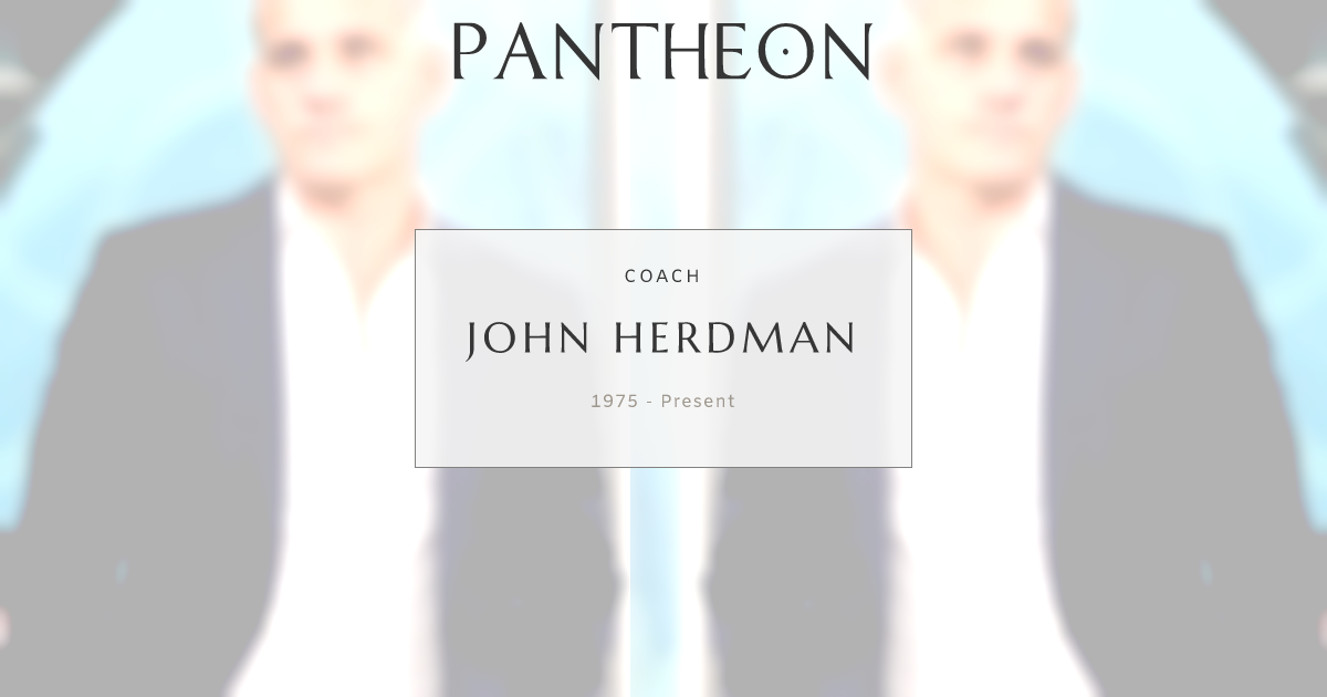 John Herdman Biography | Pantheon