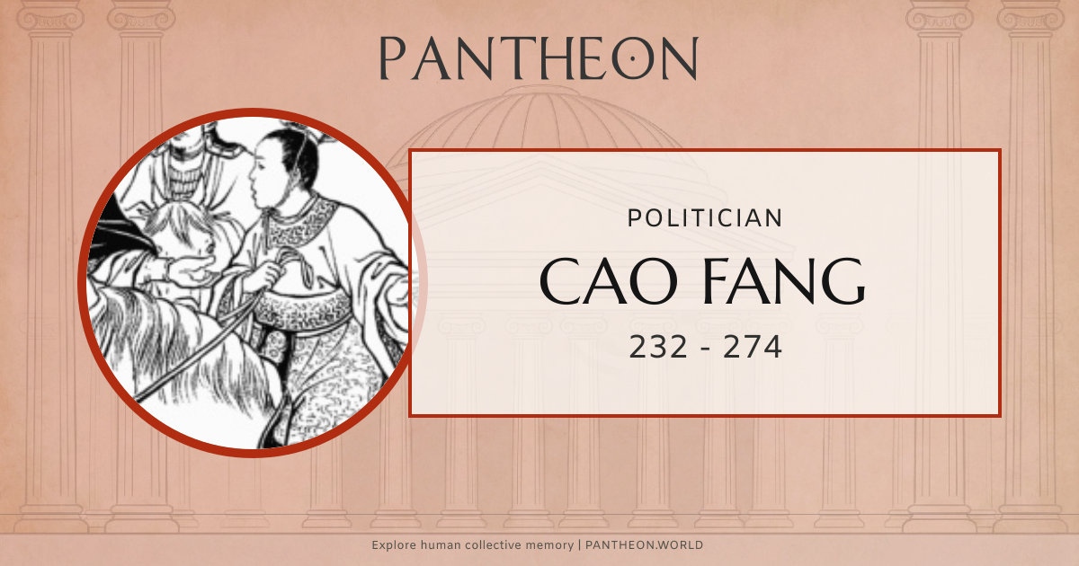 Cao Fang Biography | Pantheon