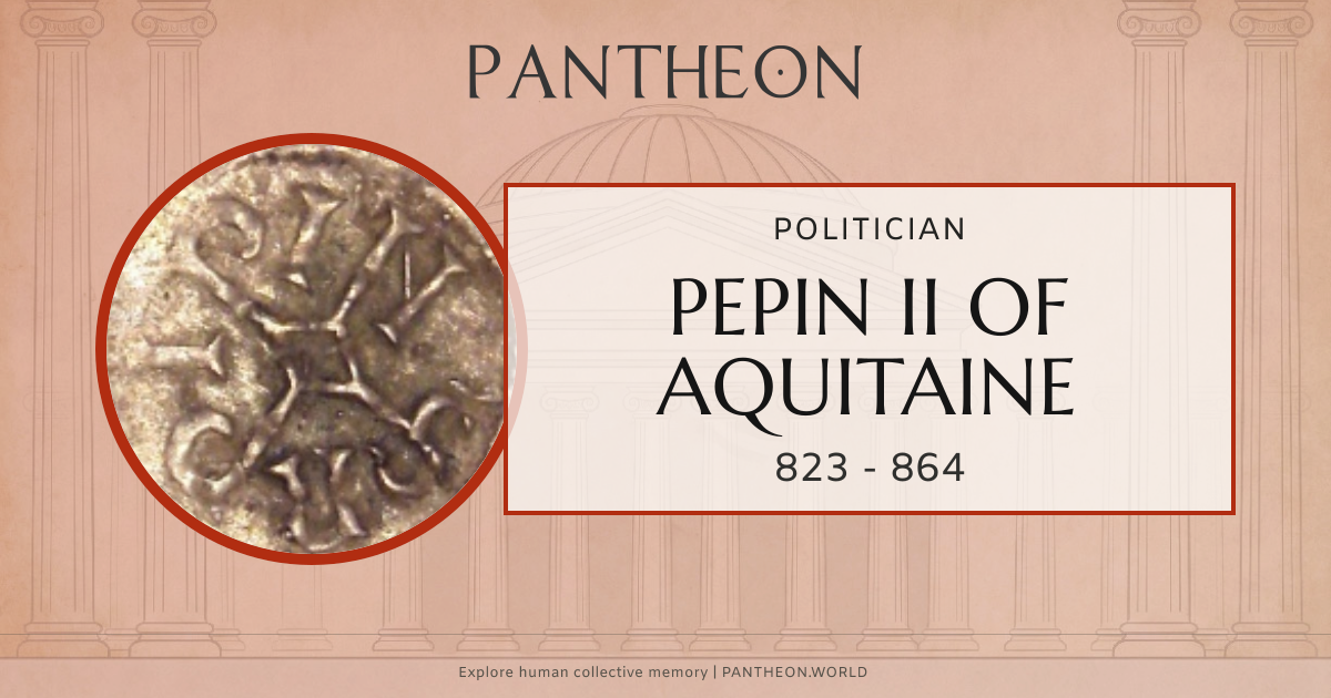 Pepin II of Aquitaine Biography | Pantheon