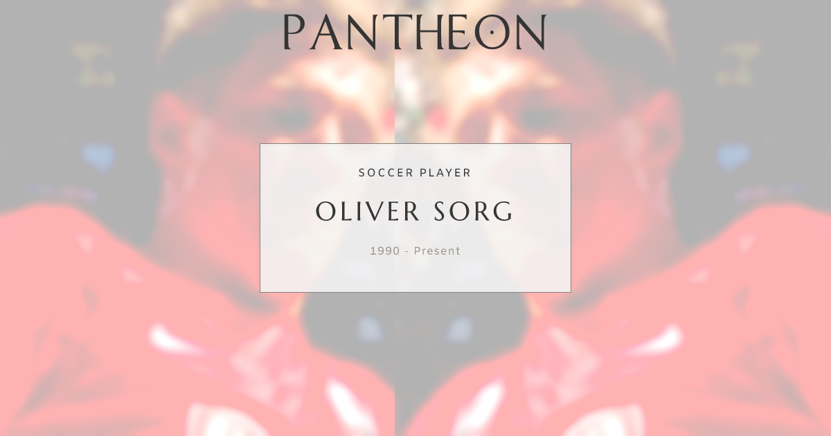 Oliver Sorg Biography | Pantheon
