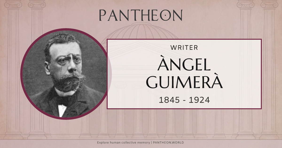 Àngel Guimerà Biography | Pantheon