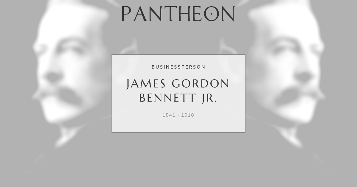 James Gordon Bennett Jr. Biography | Pantheon