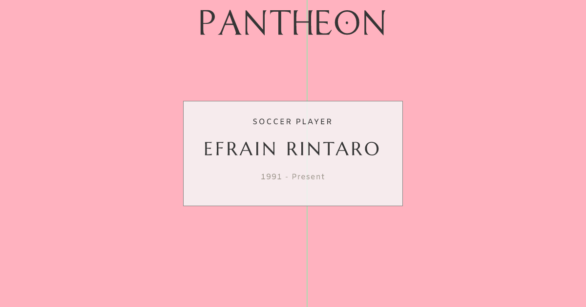 Efrain Rintaro Biography | Pantheon