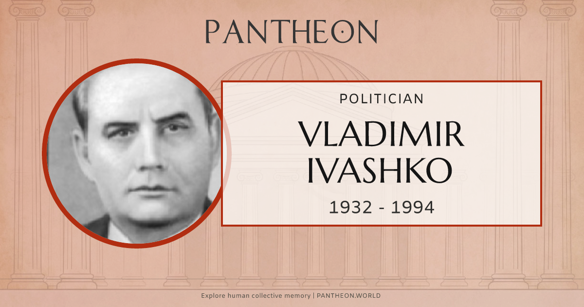 Vladimir Ivashko Biography | Pantheon