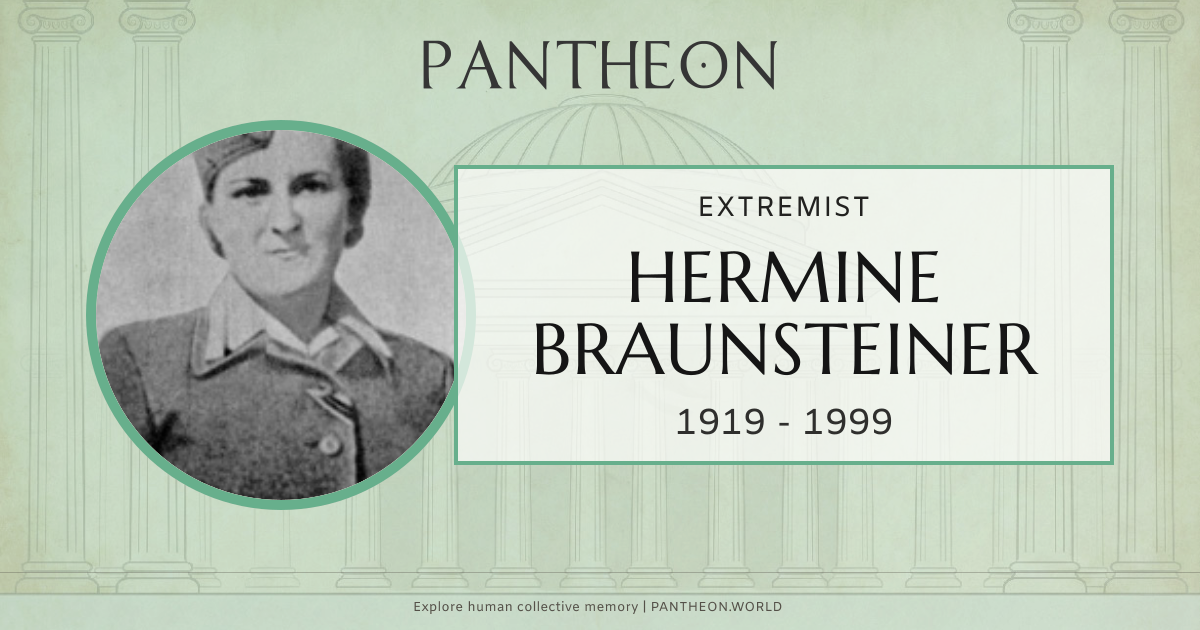 Hermine Braunsteiner Biography | Pantheon