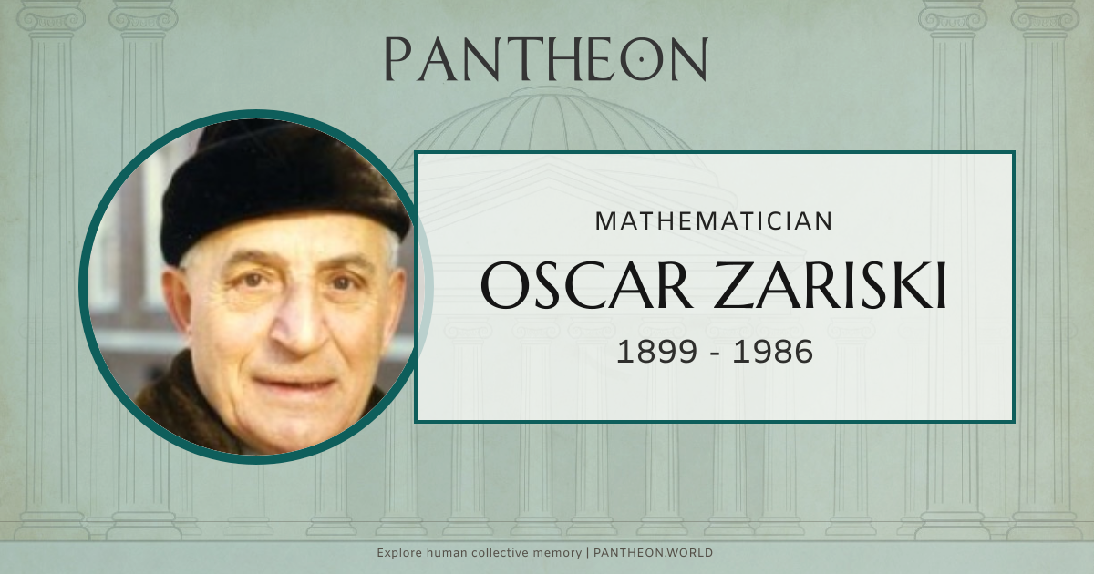 Oscar Zariski Biography | Pantheon